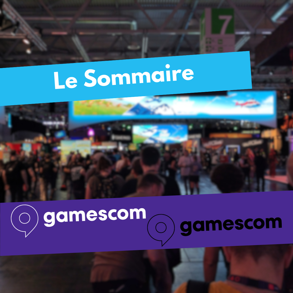 Gamescom 2024: Le sommaire brassé et truculent - Semper Ludo